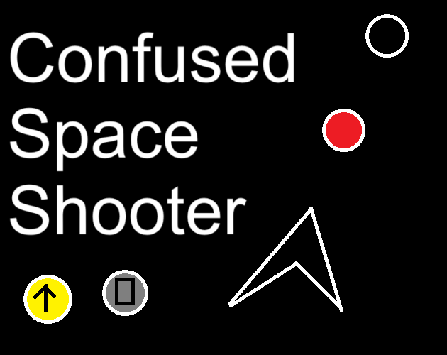 Confused Space Shooter by Felipe Sihel