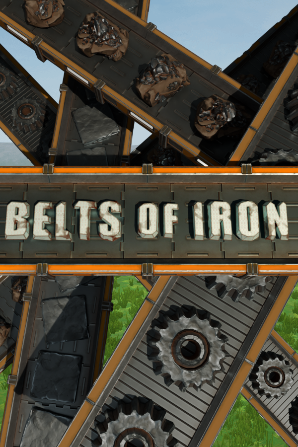 Belts of Iron by Builderment LLC