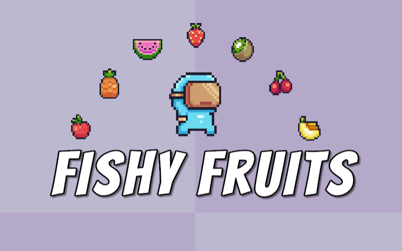 Fishy Fruits by SparkyyyBoiii for Brackeys Game Jam 2025.2 - itch.io