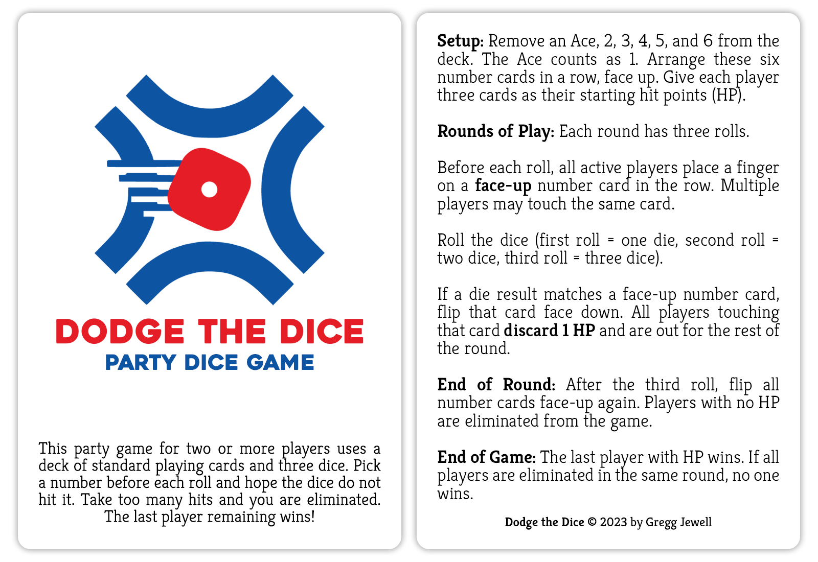 Dodge the Dice by Gregg Jewell