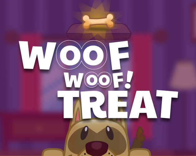 Woof Woof Treat by Fede Alvarez