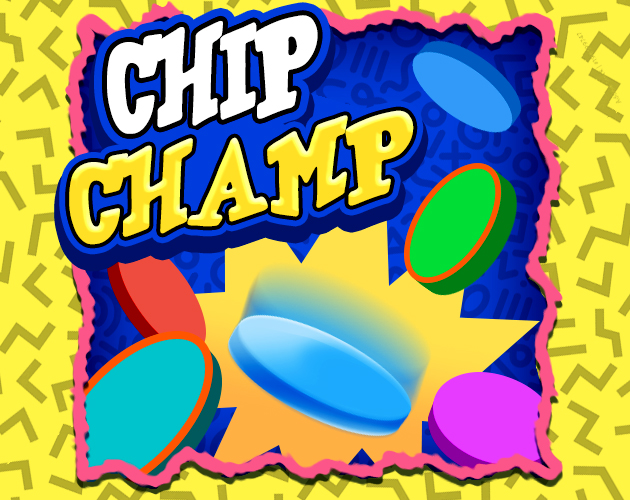 Chip Champ by Zeldatechie, Lone Brotato, mexpineapple, CthulhuReigns ...