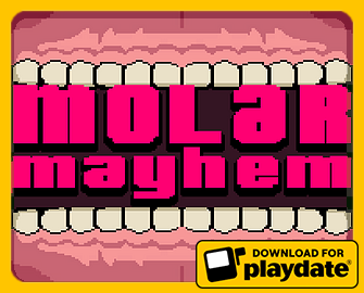 Molar Mayhem PD by organzola