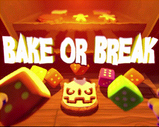Bake or Break by bearlikelion, Nerdiful, OPnewplayer, CarinaMachina