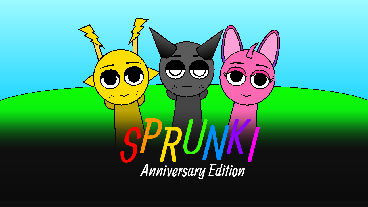 SPRUNKI Anniversary Edition by Thatsnice123
