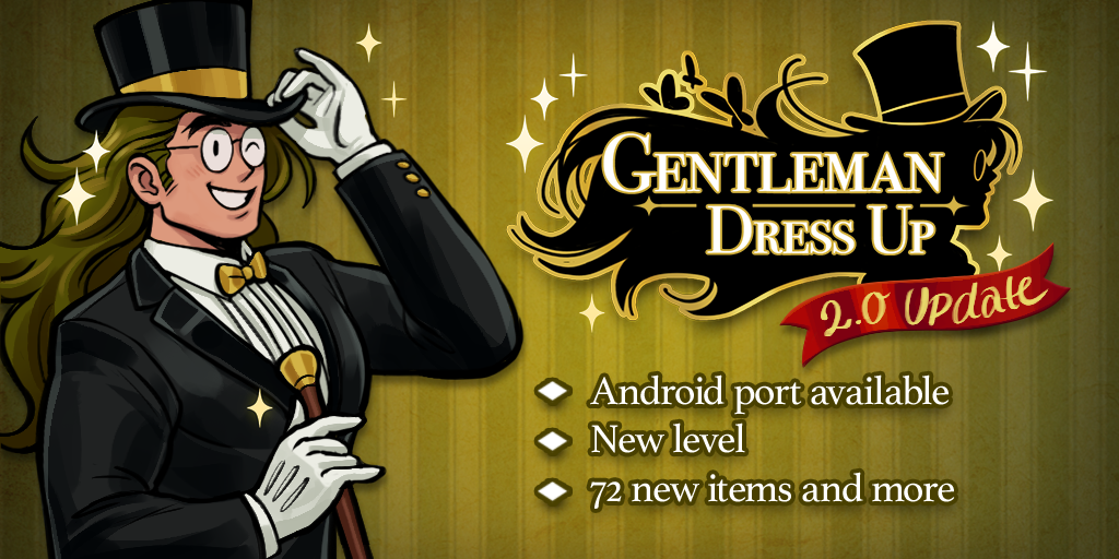 Gentleman Dress Up 2.0 is out! - Gentleman Dress Up by tsingeli