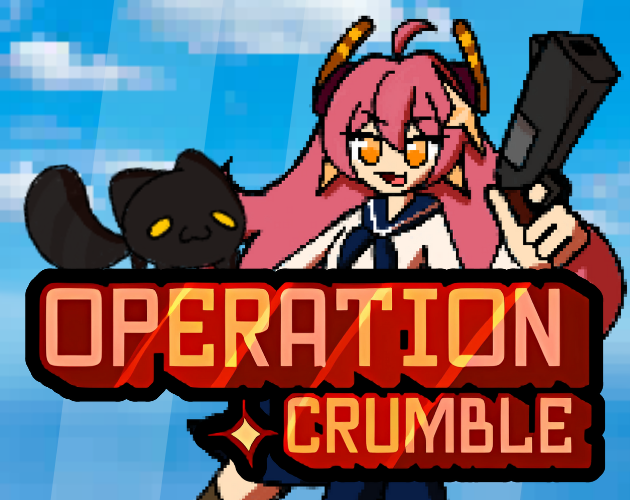 OPERATION CRUMBLE by ShineZ, deep_vv4v3, nakuya, GameQuip, Z3TSUNA, .50 ...