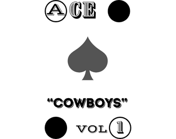 Ace Vol. 1 "Cowboys" -- Mini Zine by Cardjohnson