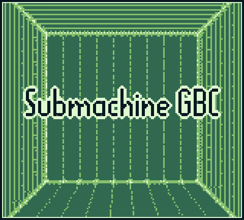 Submachine GBC Demo by Eric Kenneth