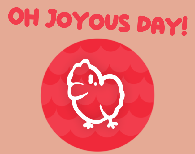 Oh Joyous Day by IwillProbablyDie?