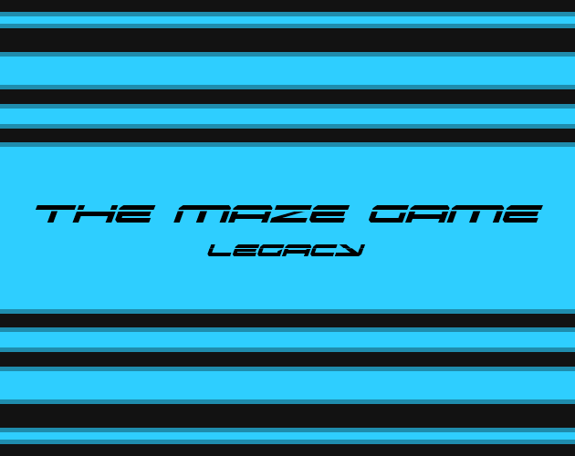 The Maze Game Legacy by TerminalInternet-General James