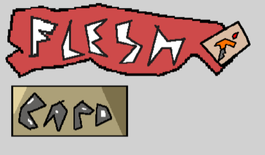 Flesh Card! (not complete but can check out intro) by LoneEmberGames
