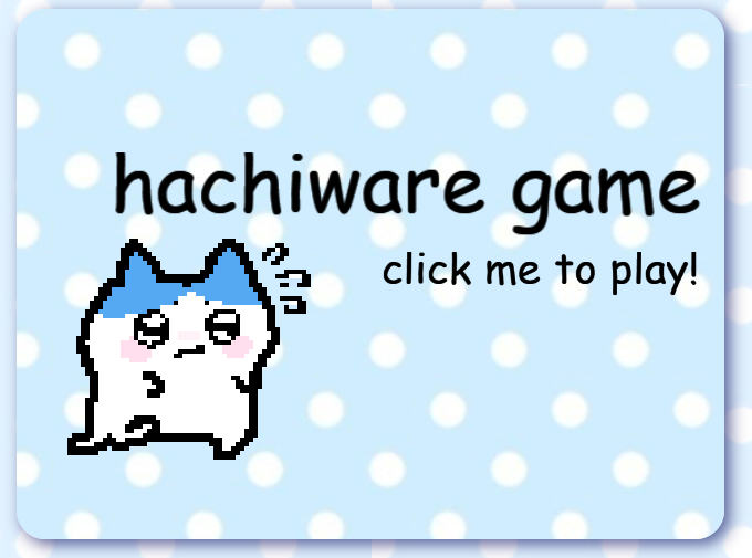 hachiware game by ikealoverkat