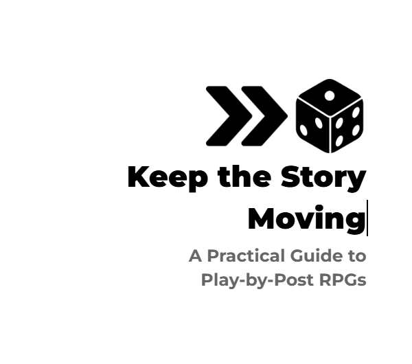Keep the Story Moving by Loreseed Workshop