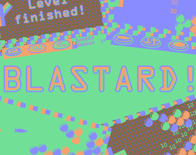 Blastard! by Axemachine
