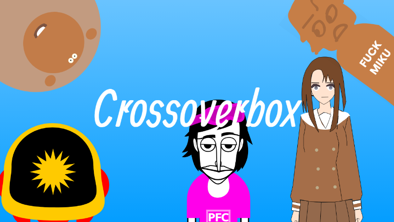 Crossoverbox (PFC's Incredibox Scratch mods Crossover) by PFC