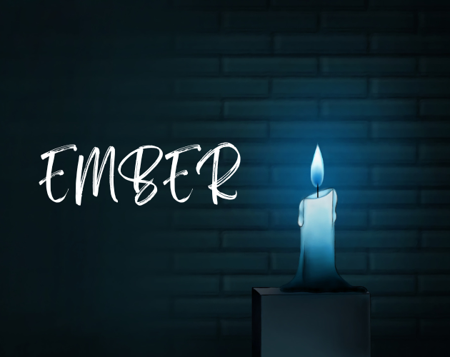 Ember by Dual Knight Studios, Sayani_2005, saurav jha, SodZemo, Barnali ...