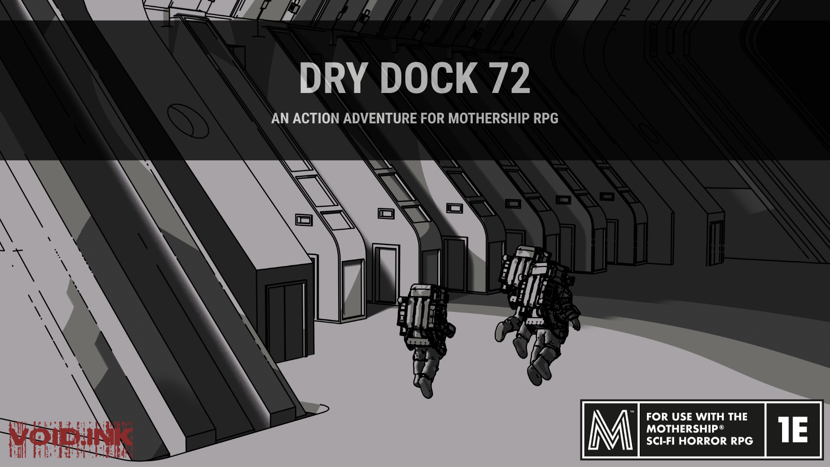 DRY DOCK 72 by Void Ink