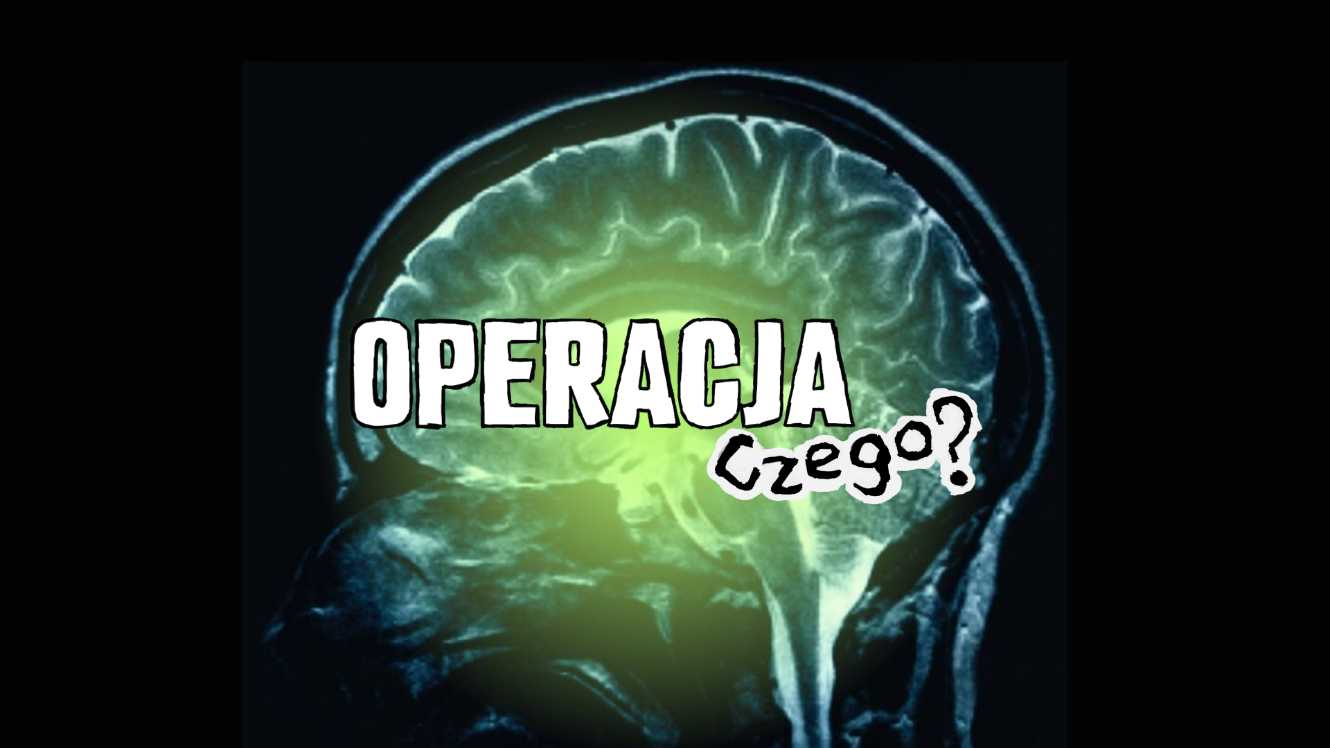 Operacja... Czego...?! by Fellow Gamedecs, Aleex, eterówka, AntonVer