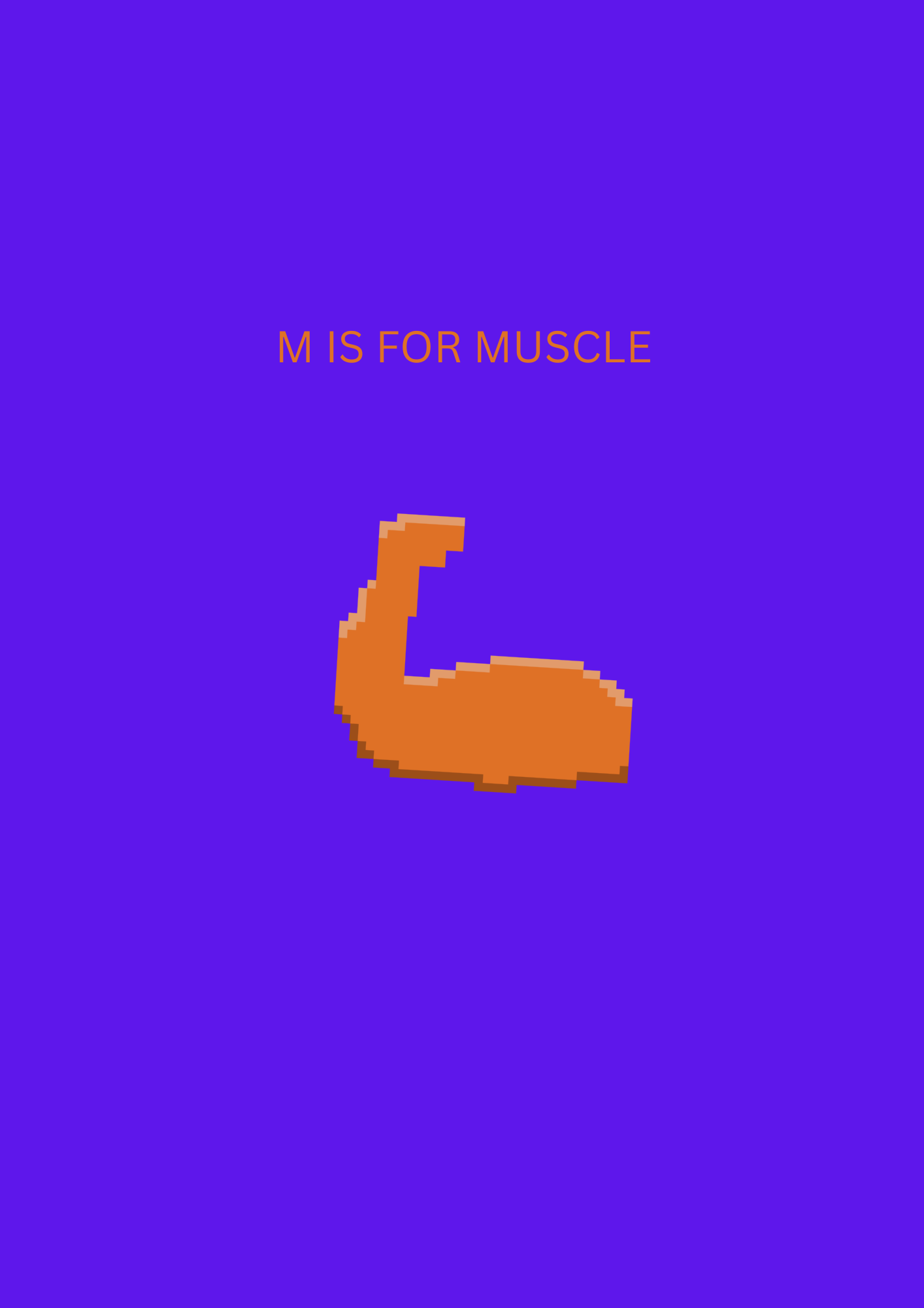 M IS FOR MUSCLE by Wasbart