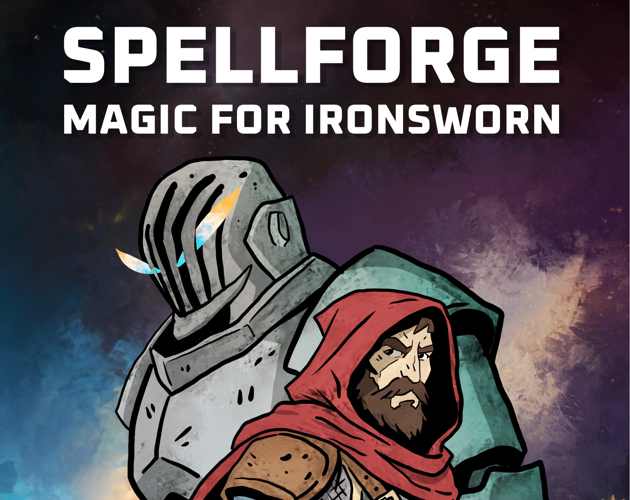 Spellforge: Magic for Ironsworn by RockPaperStory