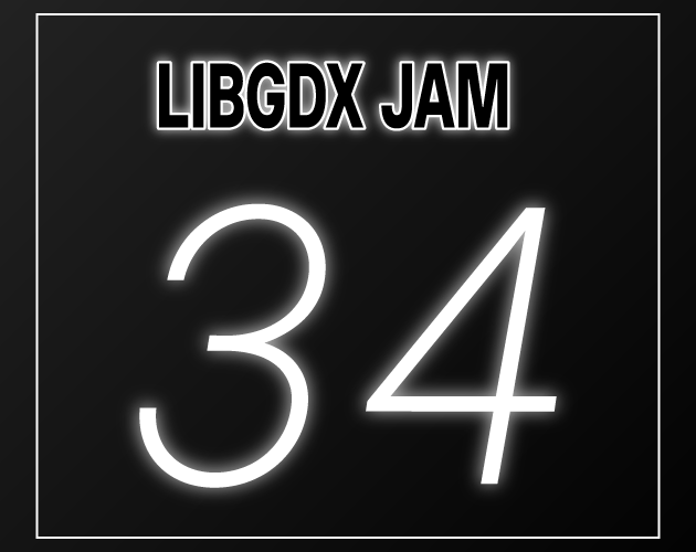 libGDX Jam 34 - itch.io