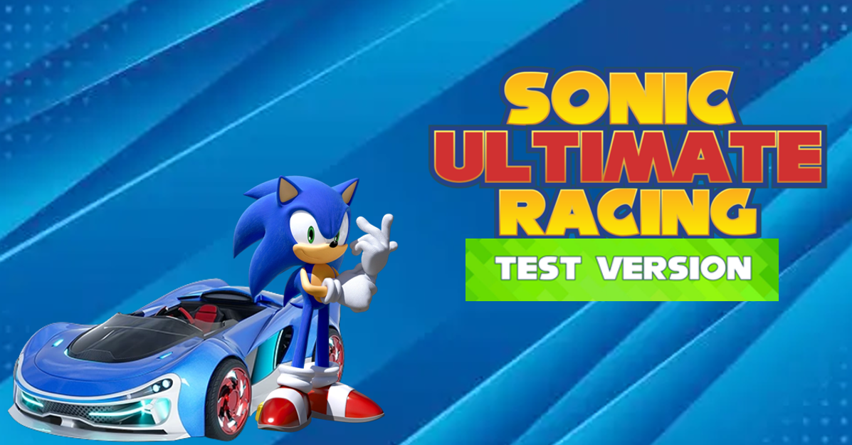 Sonic Ultimate Racing [Alpha] by caramel games studio