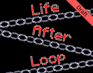 Life After Loop by JonahSagers