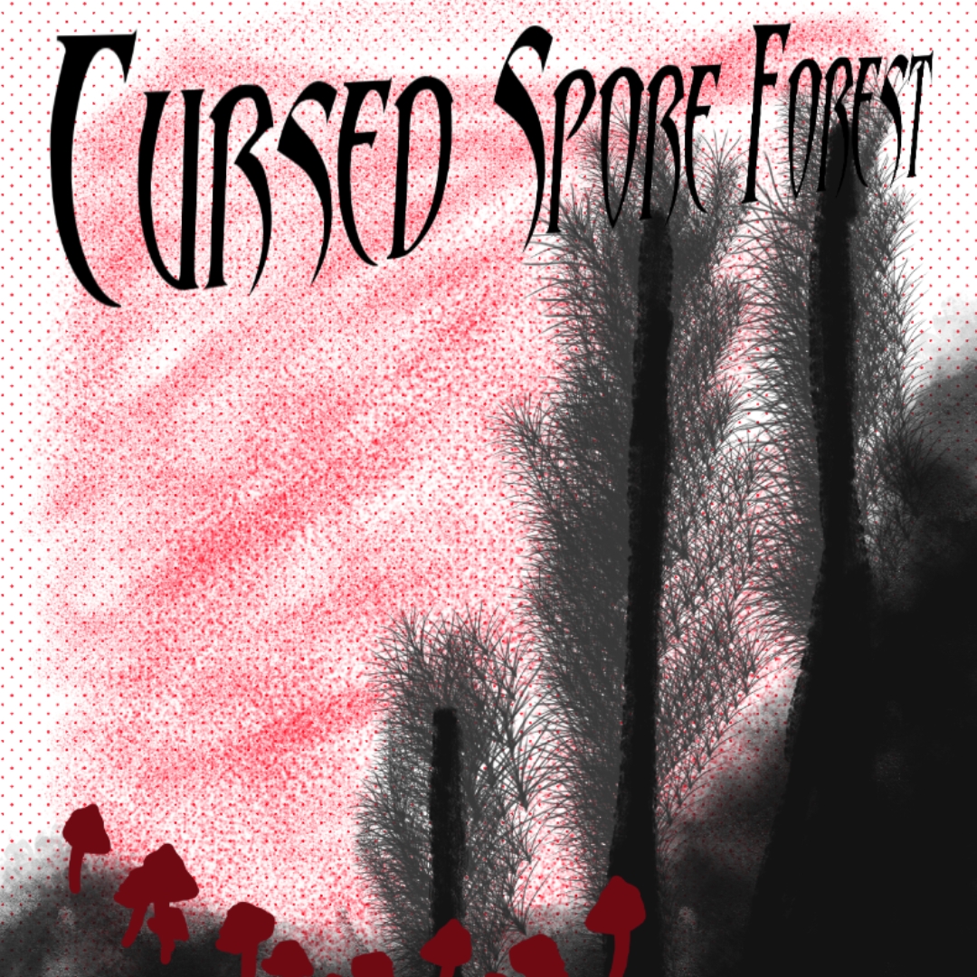 Thank you so much! - Cursed Spore Forest by Barrel Fox Creations