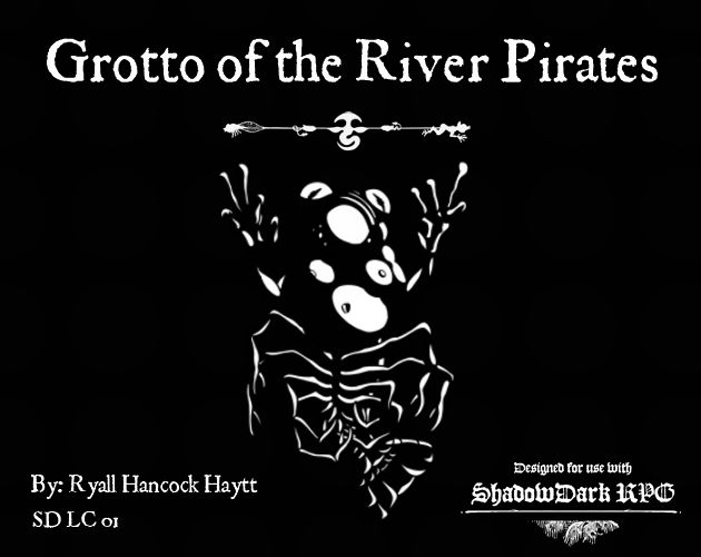Grotto of the River Pirates by Ryall H. Hyatt