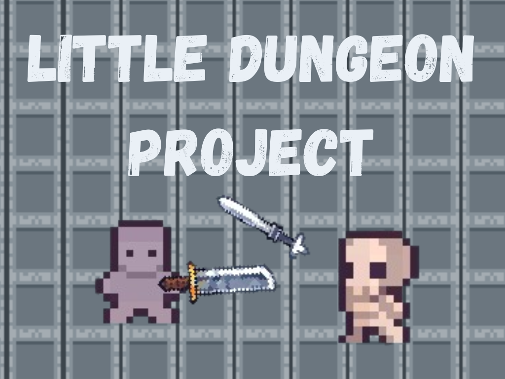 Little Dungeon Project by MightyMouse16