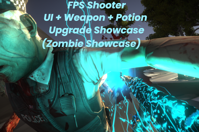 FPS UI + Weapon + Potion Upgrade Showcase Demo (Downloadable Zip) by ...