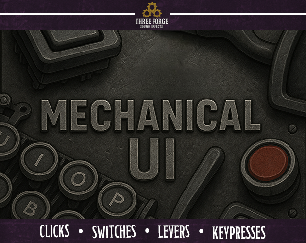 Mechanical UI by Three Forge Sound Effects