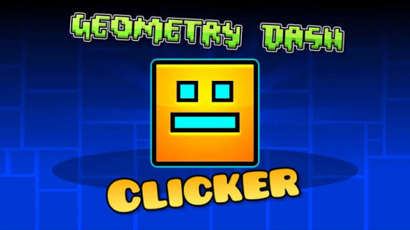 Geometry dash clicker by Ntrujillov