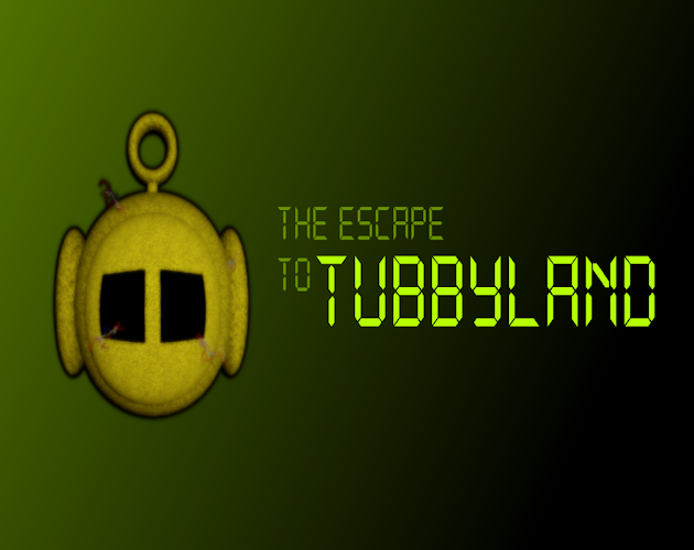 The Escape To Tubbyland by APDGuy