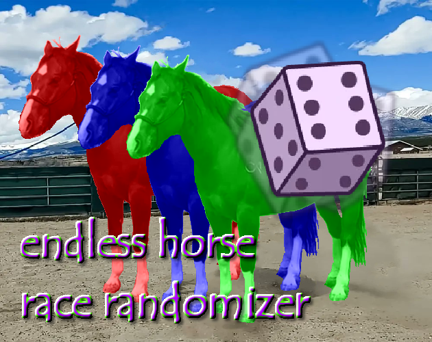Endless Horse Race Randomizer by mr_guym