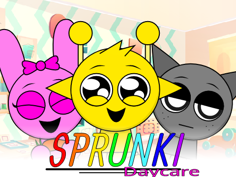 Sprunki - Daycare Mod by ElijahDotheOmniSprunki