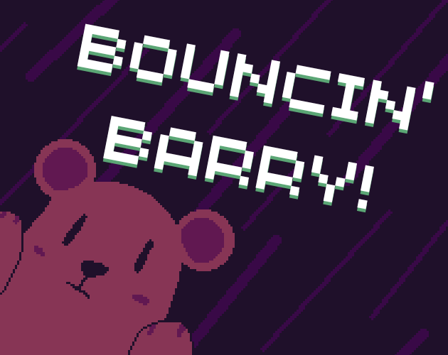 Bouncin' Barry! by Seth Britton