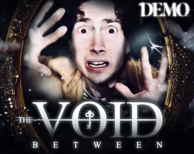 The Void Between - Demo by Key Compass