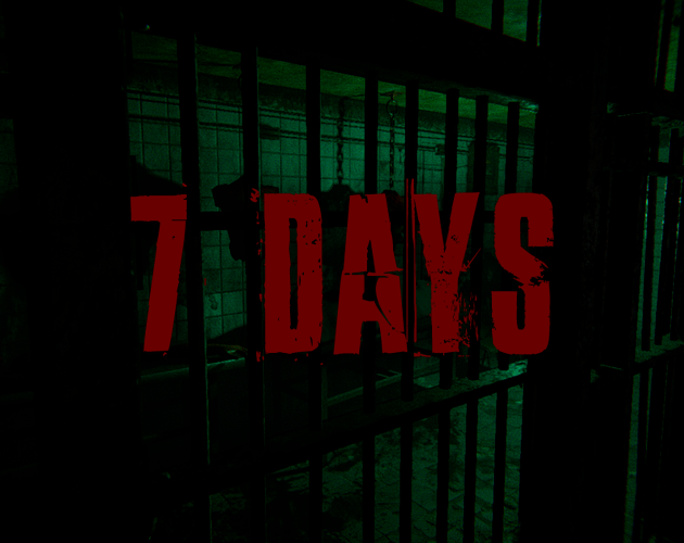7 Days by BlurredGames for 💀 SCREAM EMPIRE 💀 - itch.io
