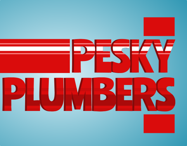 Pesky Plumbers by mreze