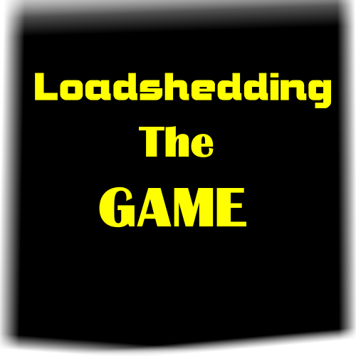 Loadshedding The Game by First Things Second for SA GAME JAM 2025 - itch.io