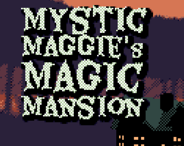 Mystic Maggie's Magic Mansion by Kai Salmon, Andrey Sulimov, Substain