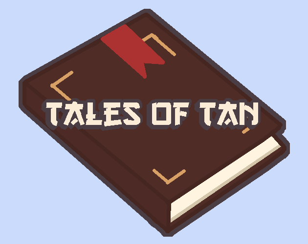 🧾Tales Of Tan🧾 by Foosnail, SoySauceBoi, slippymandosa, HyperInferno ...