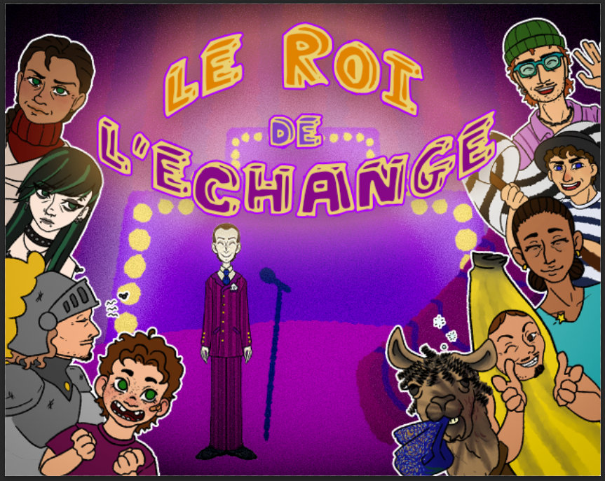 Le Roi de l'Échange by DaSpoon, Vrago, Liiip, Antoi_Visual