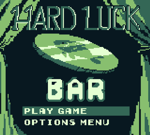 Hard Luck Bar - GBJAM 13 by NeetsGG