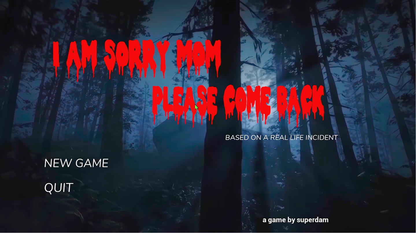 Devlog0.0.1 - I am Sorry Mom, Please Come Back by Super Dam