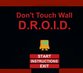 Don't Touch Wall Droid by Kahltech Studios