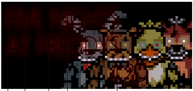 Five Nights at Freddy's 4 2D by Kot0962010