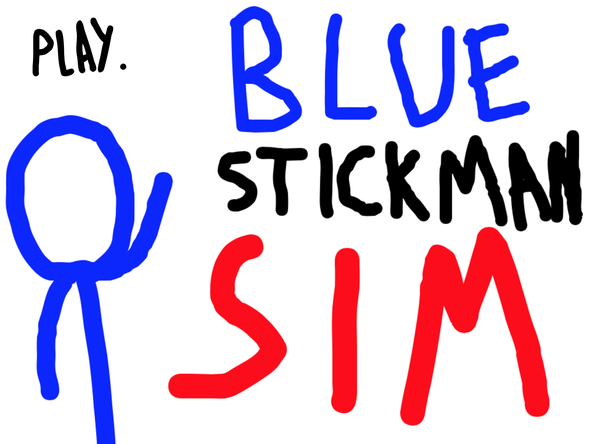 Blue Stickman Simulator by AlphaNumeric17